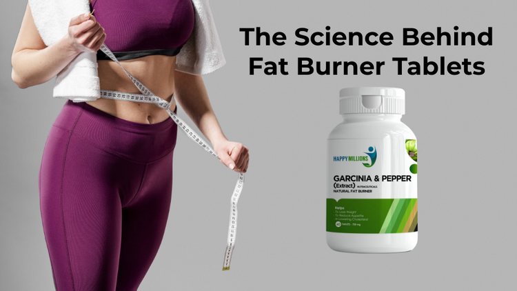 The Science Behind Fat Burner Tablets: How Do They Work? – Happy Millions